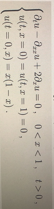 Solved Determine the solution of the parabolic problem, u | Chegg.com