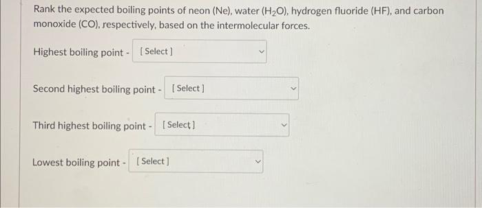 Solved Rank the expected boiling points of neon ( Ne), water | Chegg.com