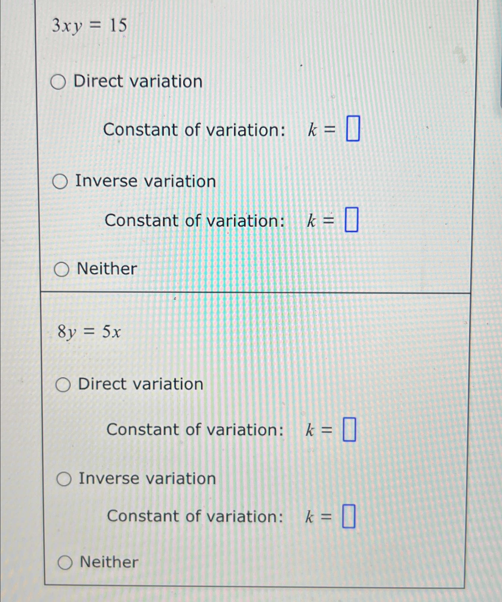 Solved 3xy=15Direct variationConstant of variation: | Chegg.com