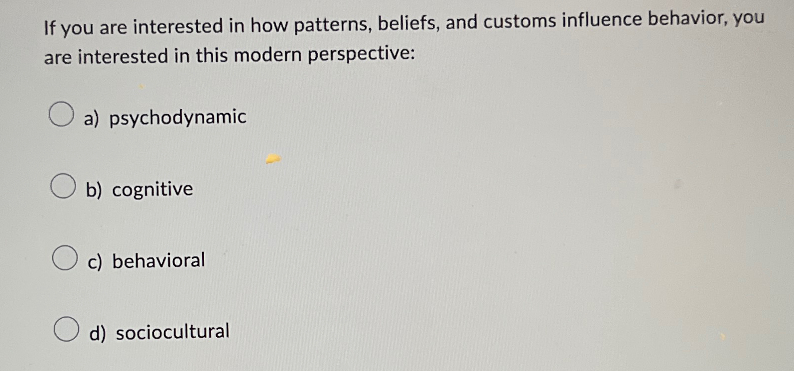 Solved If you are interested in how patterns, beliefs, and | Chegg.com