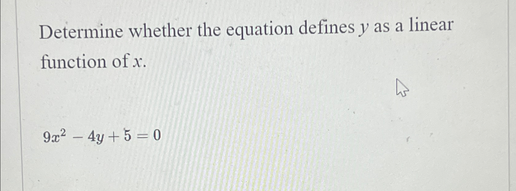 Solved Determine whether the equation defines y ﻿as a linear | Chegg.com