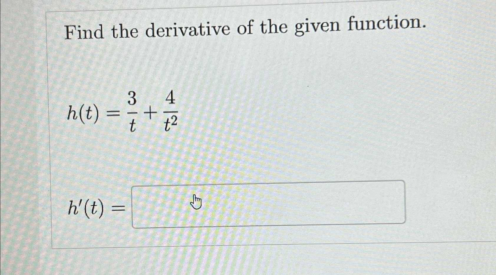 Solved Find the derivative of the given | Chegg.com