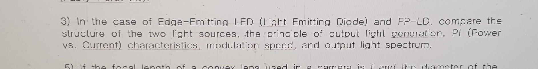 Solved 3) In the case of Edge-Emitting LED (Light Emitting | Chegg.com