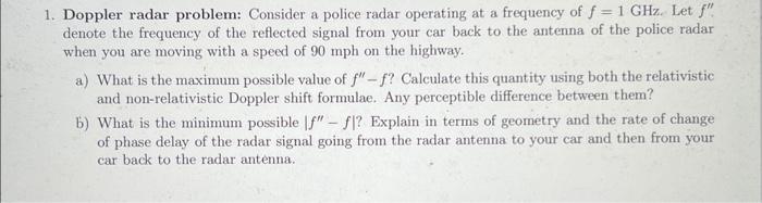 Solved 1. Doppler radar problem: Consider a police radar | Chegg.com