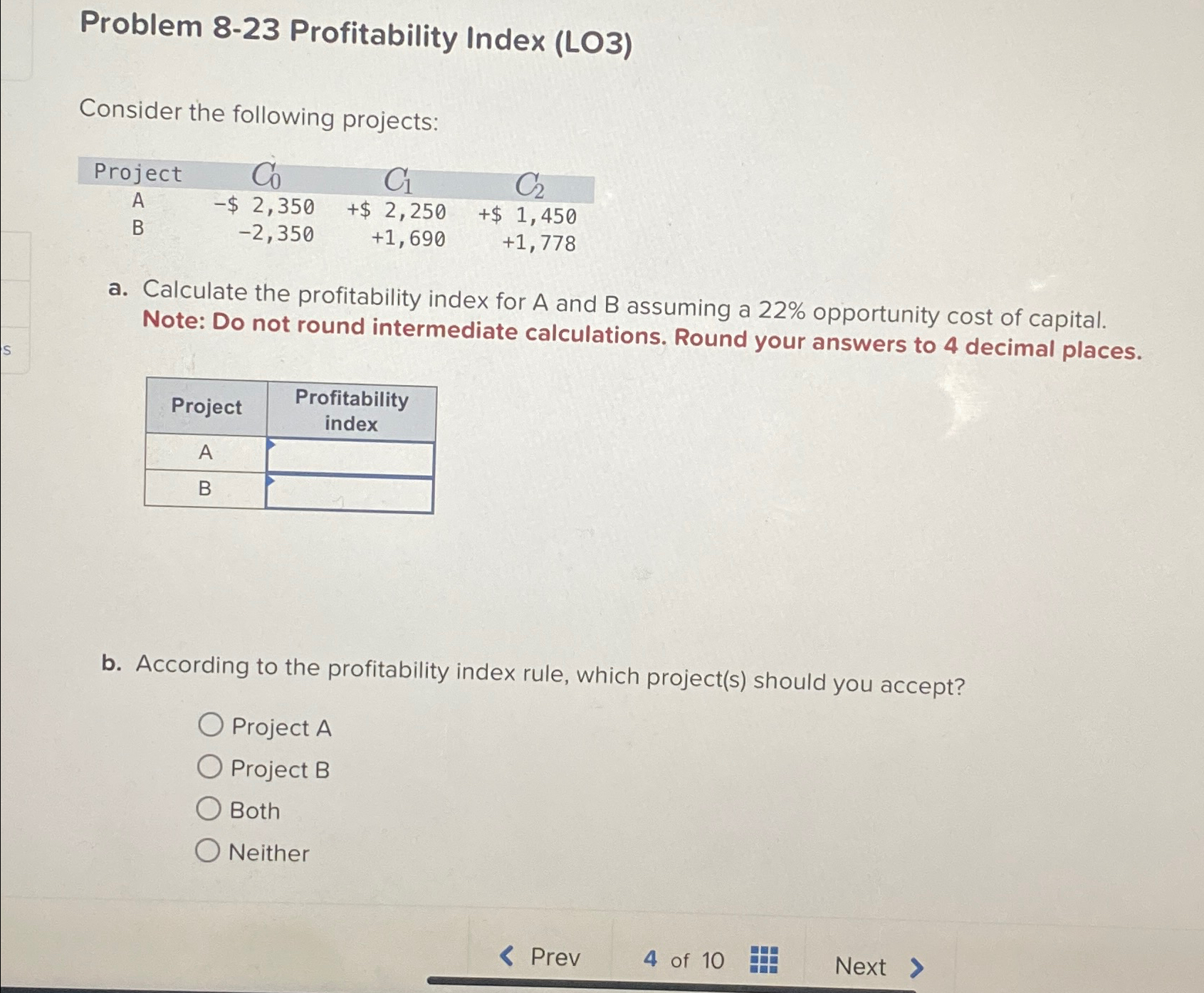 Solved Problem 8-23 ﻿Profitability Index (LO3)Consider the | Chegg.com