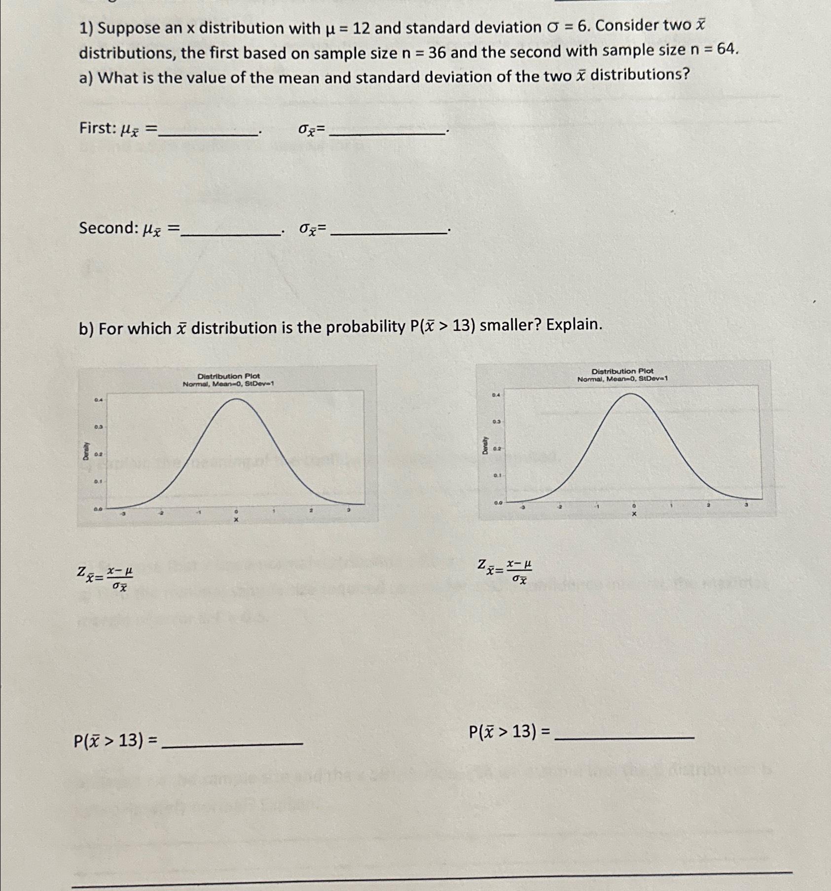 Solved Suppose an x ﻿distribution with μ=12 ﻿and standard | Chegg.com