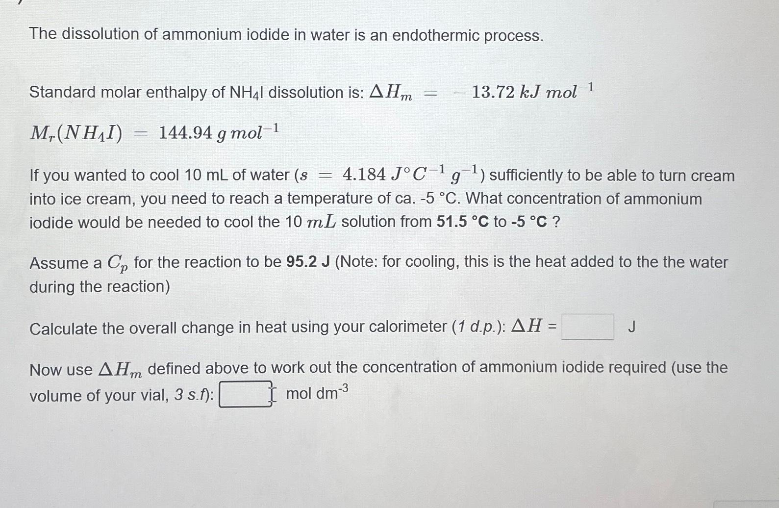 Solved The dissolution of ammonium iodide in water is an | Chegg.com