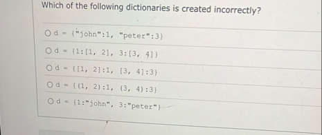 Solved Which of the following dictionaries is created | Chegg.com