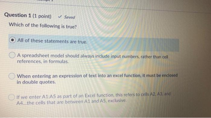 Solved Question 1 (1 point) Saved Which of the following is | Chegg.com