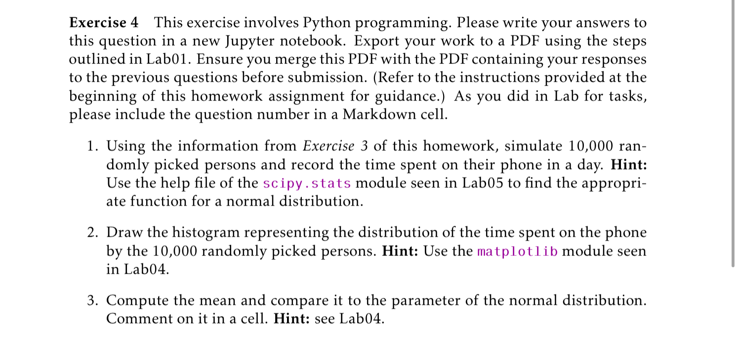 Solved Exercise 4 ﻿This exercise involves Python | Chegg.com