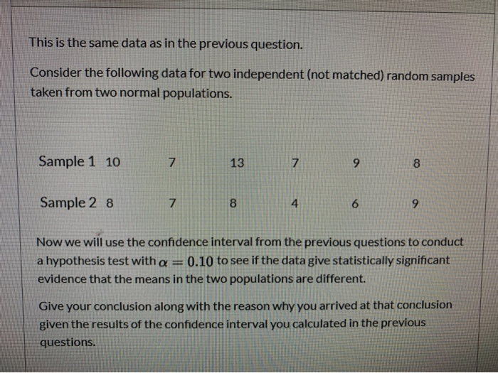 Solved This is the same data as in the previous question. | Chegg.com