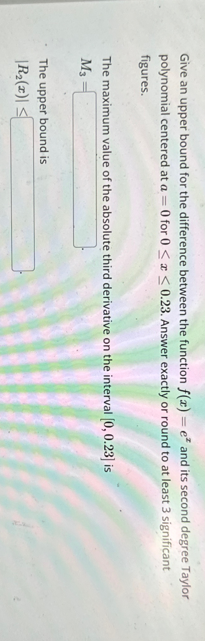 Solved Give an upper bound for the difference between the | Chegg.com