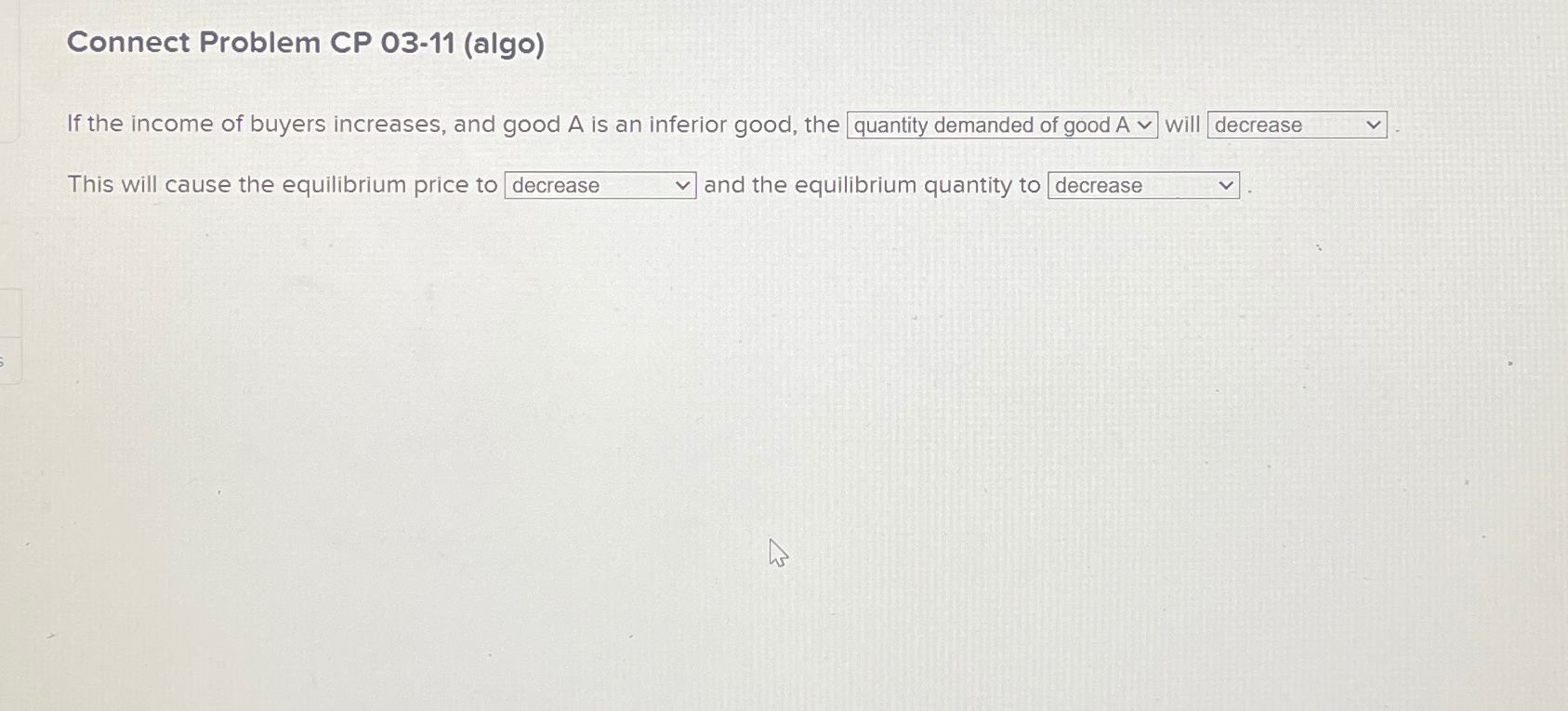 Solved Connect Problem CP 03-11 (algo)If the income of | Chegg.com Solved Connect Problem CP 03-11 (algo)If the income of | Chegg.com