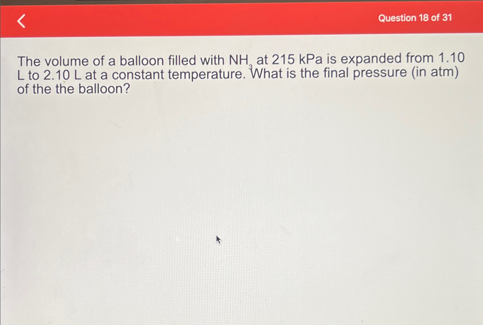 Solved Question 18 ﻿of 31The volume of a balloon filled with | Chegg.com