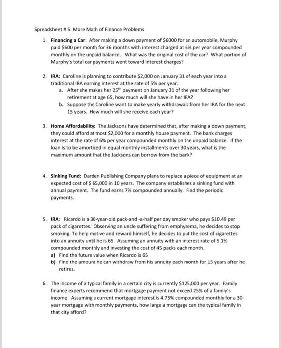 Solved Spreadsheet \# 5: More Math of Finance Problems 1. | Chegg.com