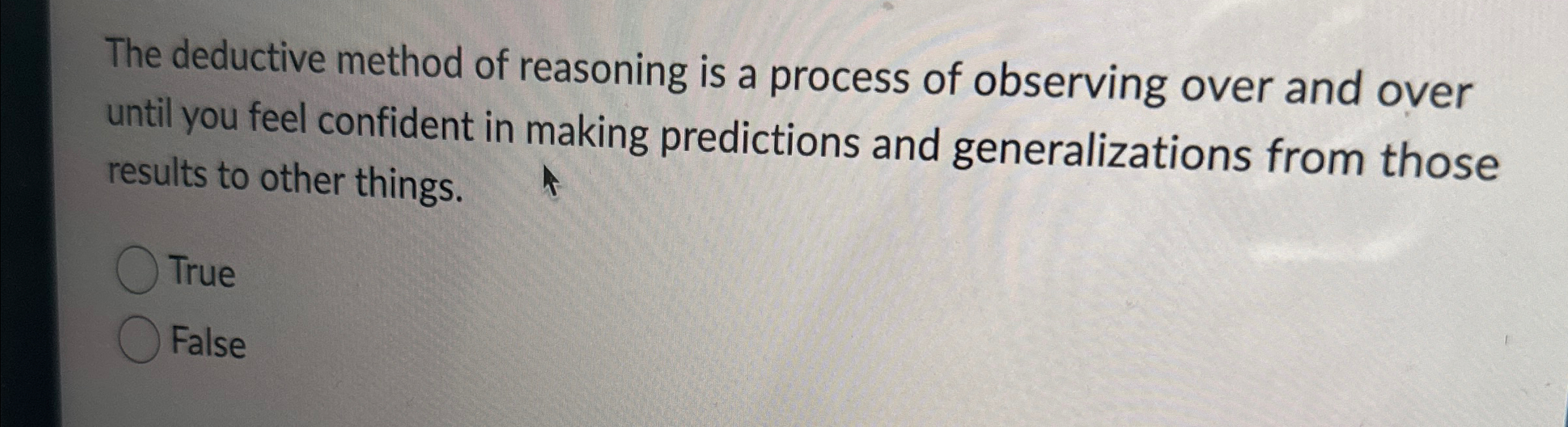 Solved The deductive method of reasoning is a process of | Chegg.com
