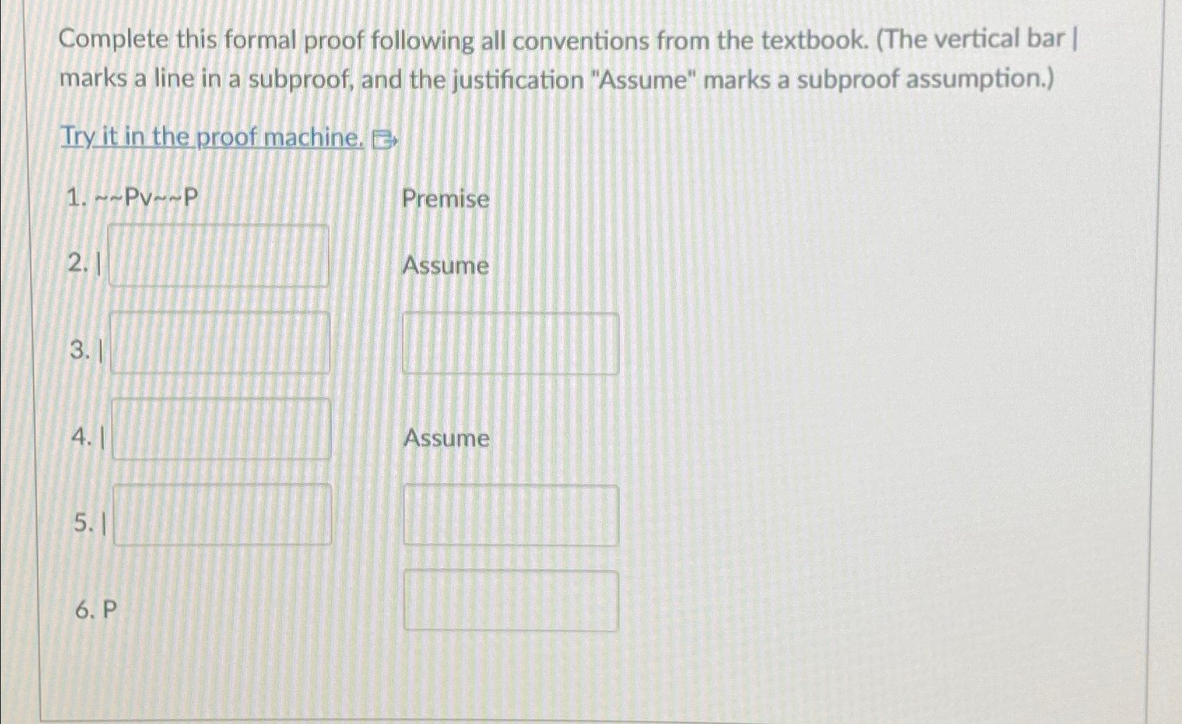 Solved Complete this formal proof following all conventions | Chegg.com
