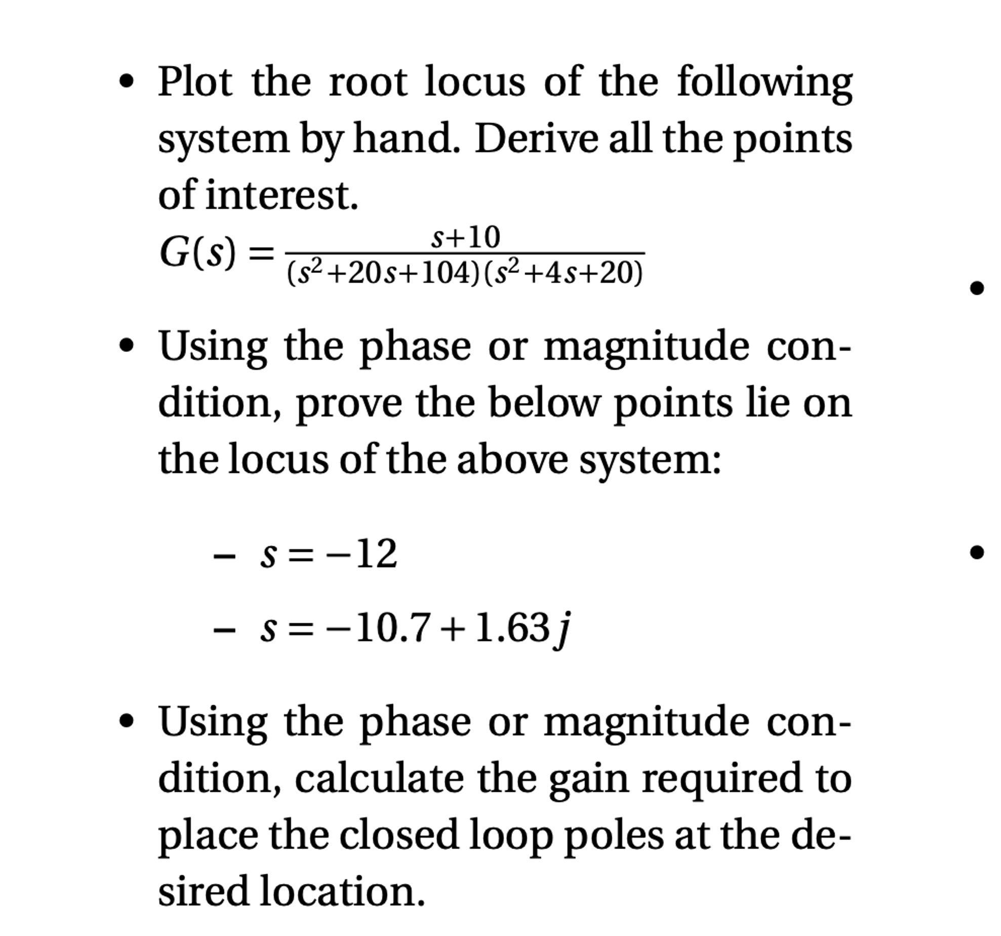 Plot the root locus of the followingsystem by hand. | Chegg.com