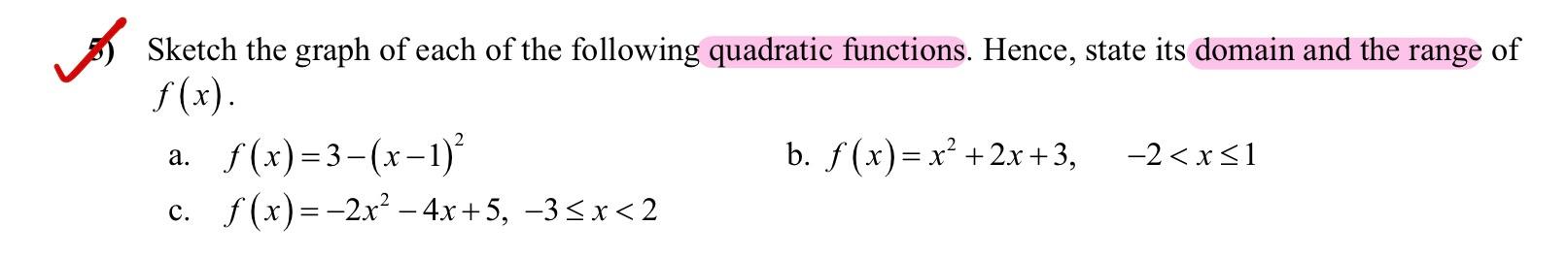 Solved Sketch the graph of each of the following quadratic | Chegg.com