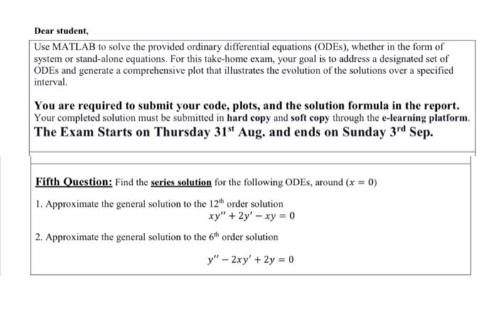 Solved Use MATLAB to solve the provided ordinary | Chegg.com