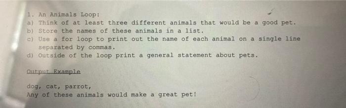 Solved 1. An Animals Loop: a) Think of at least three | Chegg.com