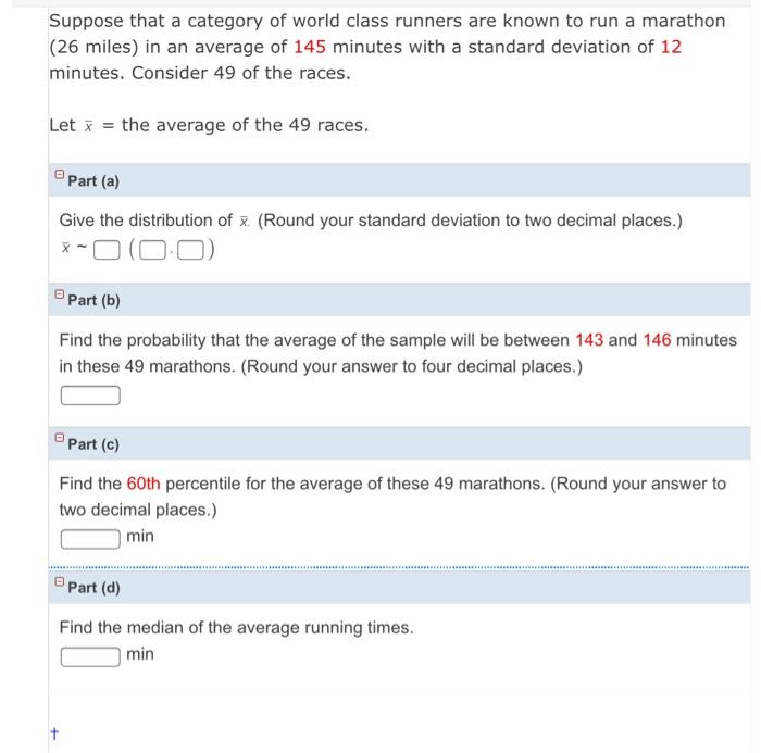 Solved Suppose that a category of world class runners are | Chegg.com