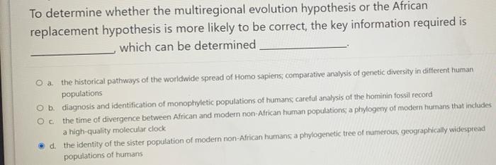 Solved To determine whether the multiregional evolution | Chegg.com