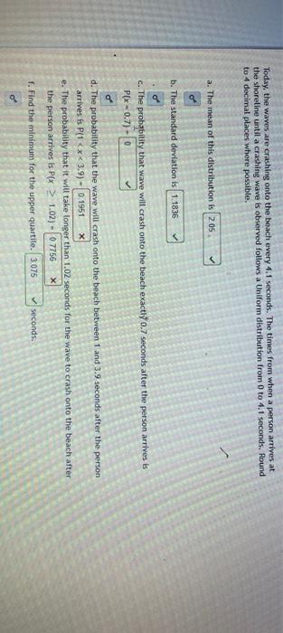 Solved Today, the waves are crashing onto the beach every | Chegg.com