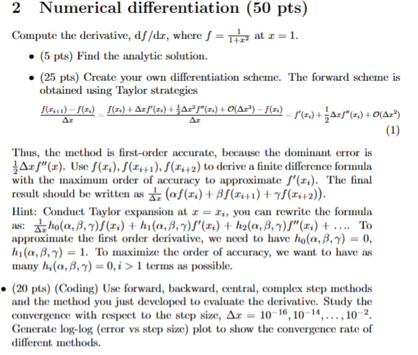 Solved 2 ﻿Numerical differentiation (50 pts)Compute the | Chegg.com