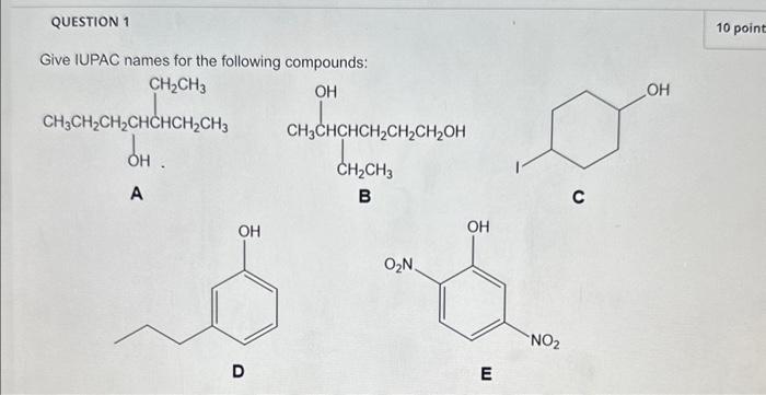 Solved Give IUPAC names for the following compounds: A B C D | Chegg.com