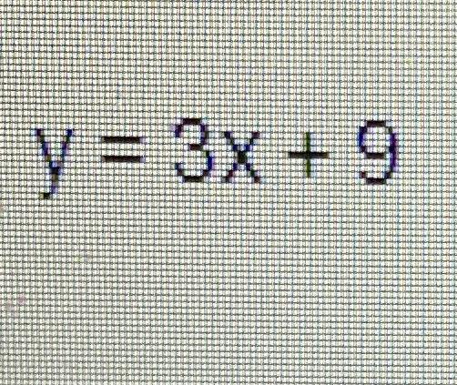 Solved y=3x+9 | Chegg.com