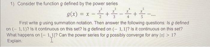 Solved 1) Consider the function g defined by the power | Chegg.com