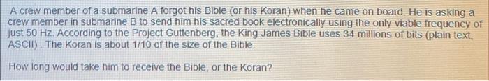 Solved A crew member of a submarine A forgot his Bible (or | Chegg.com