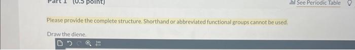 Solved Please provide the complete structure. Shorthand or | Chegg.com