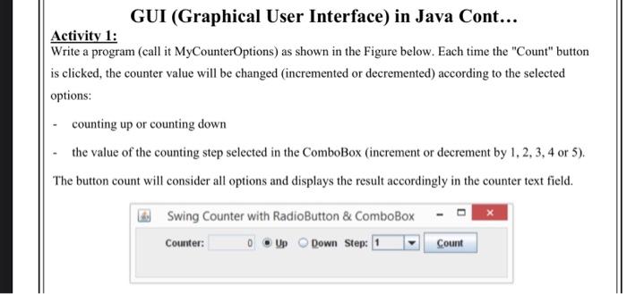 Solved GUI (Graphical User Interface) in Java Cont... | Chegg.com