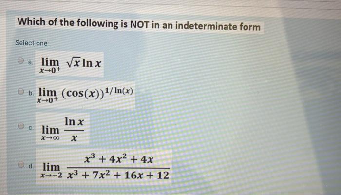 Solved The limit tanh(x) lim x-0+ In(x + 1) equals to Select | Chegg.com
