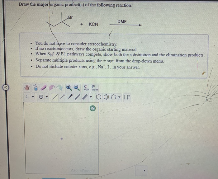 Solved Draw the major organic product(s) of the following | Chegg.com