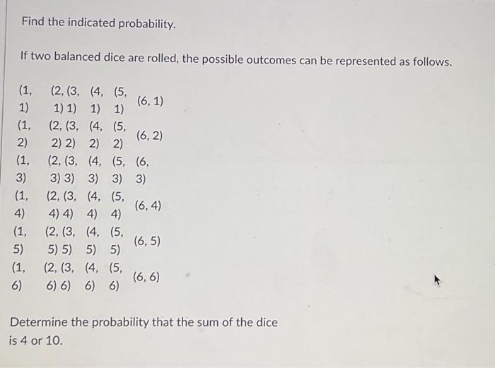 Solved If two balanced dice are rolled, the possible | Chegg.com