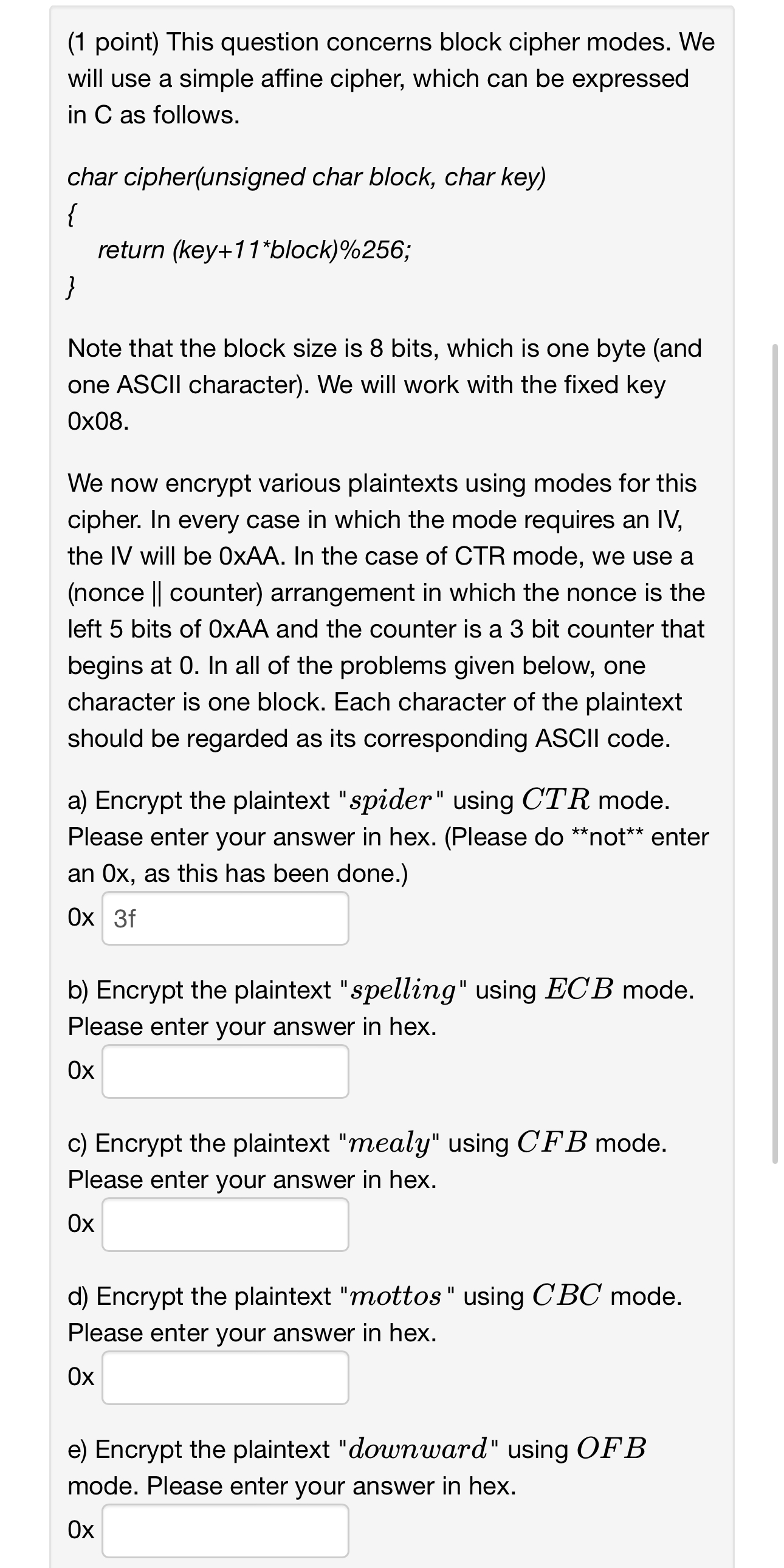 Solved (1 ﻿point) ﻿This question concerns block cipher | Chegg.com