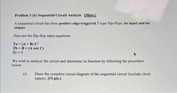 Solved (ii) Fill in the state table below by specifying the | Chegg.com