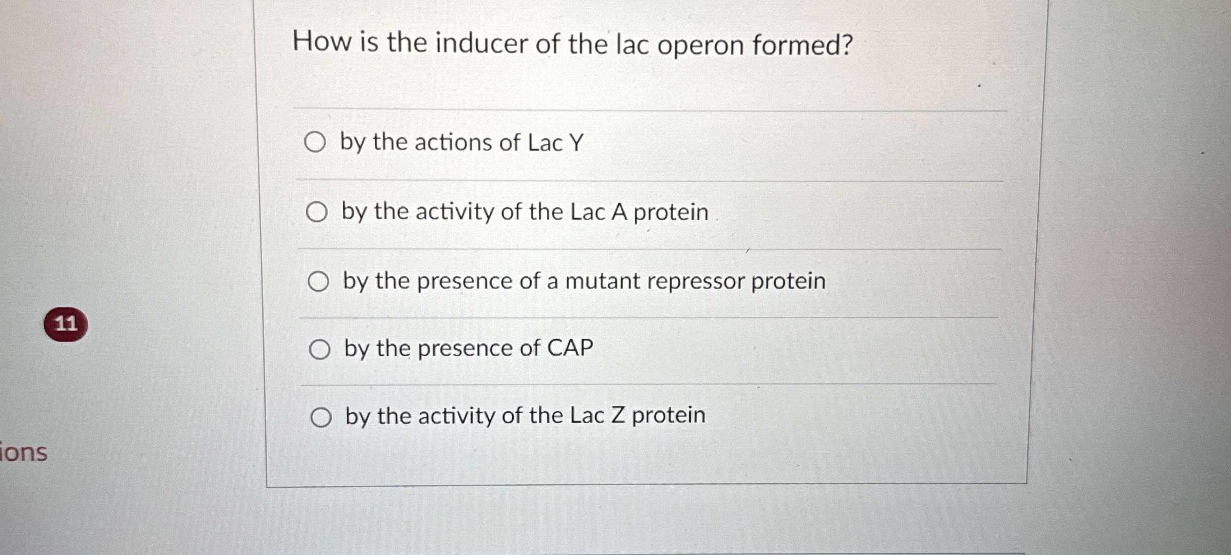Solved How is the inducer of the lac operon formed?by the | Chegg.com