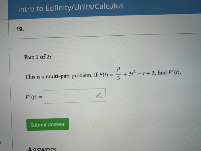 Solved Intro to Edfinity/Units/Calculus 19. Part 1 of 2: | Chegg.com