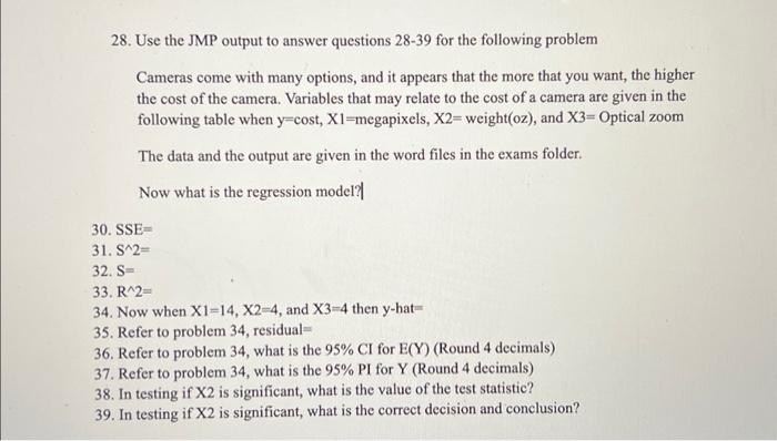 Solved 28. Use the JMP output to answer questions 28−39 for | Chegg.com