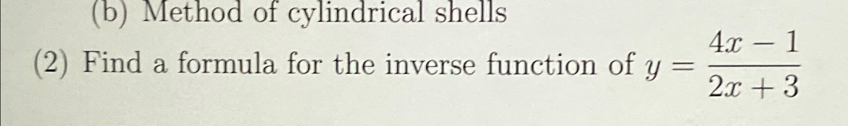 Solved (b) ﻿Method of cylindrical shells(2) ﻿Find a formula | Chegg.com