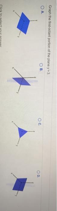 Solved Graph the first-octant portion of the plane y 3 OA | Chegg.com