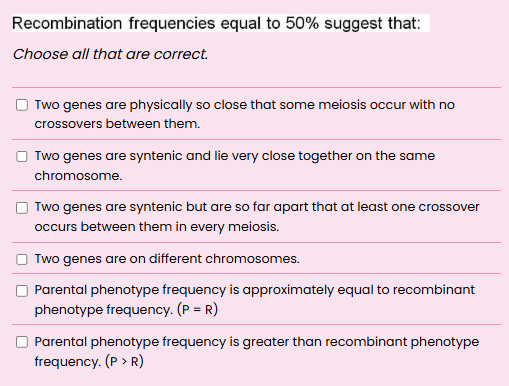 Solved Recombination frequencies equal to \( 50 \% \) | Chegg.com