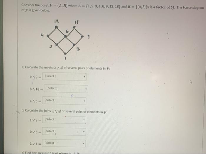 Solved Consider the poset P = (A, R) where A = | Chegg.com