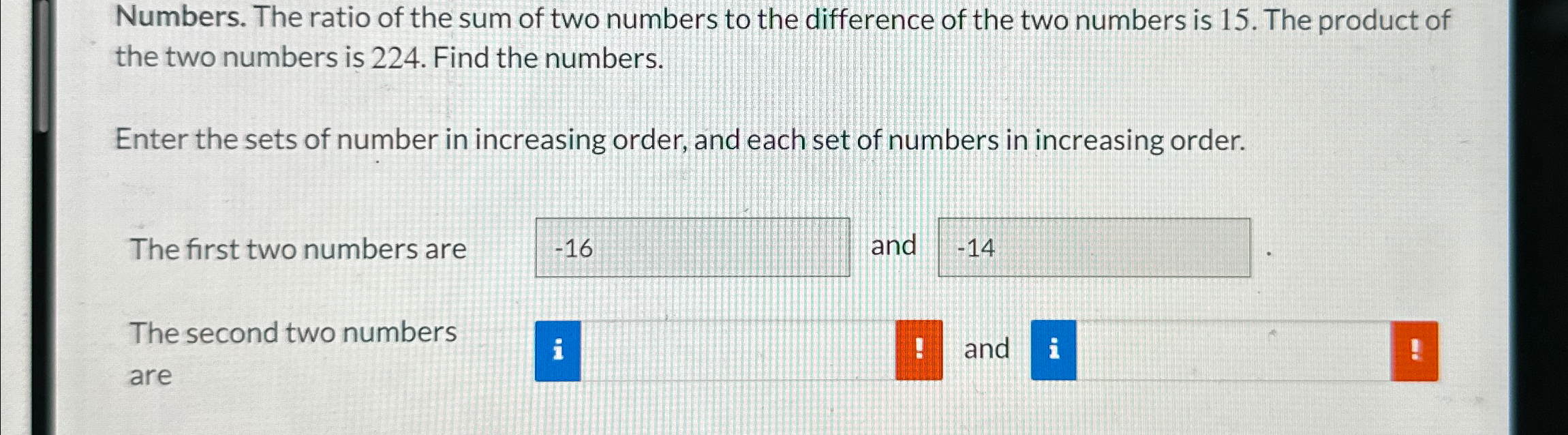 Solved Numbers. The ratio of the sum of two numbers to the | Chegg.com