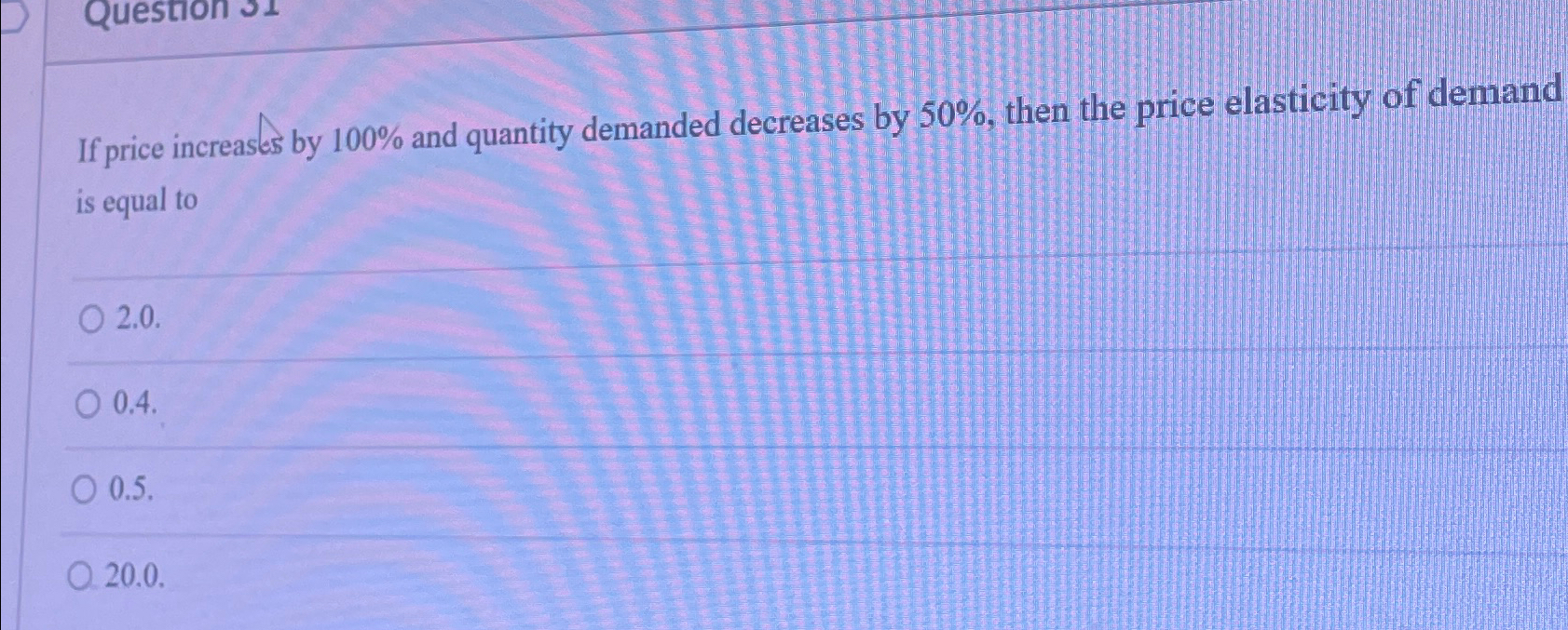 Solved If price increases by 100% ﻿and quantity demanded | Chegg.com