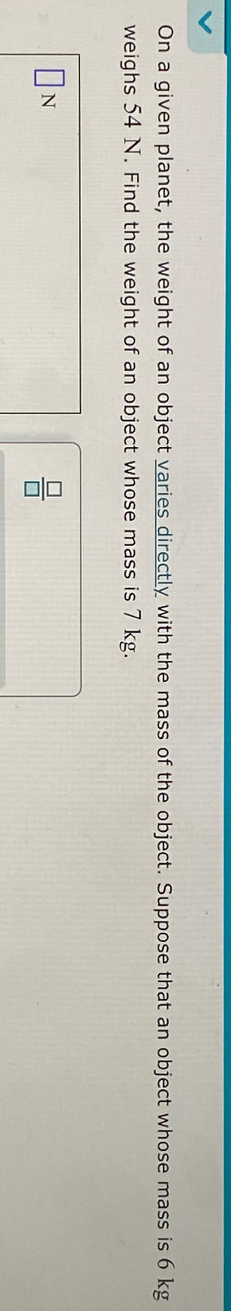 Solved On a given planet, the weight of an object varies | Chegg.com